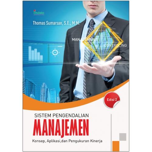 Buku Sistem Pengendalian Manajemen Edisi 2 - Thomas Sumarsan | Lazada ... Buku Sistem Pengendalian Manajemen Edisi 2 - Thomas Sumarsan | Lazada ...