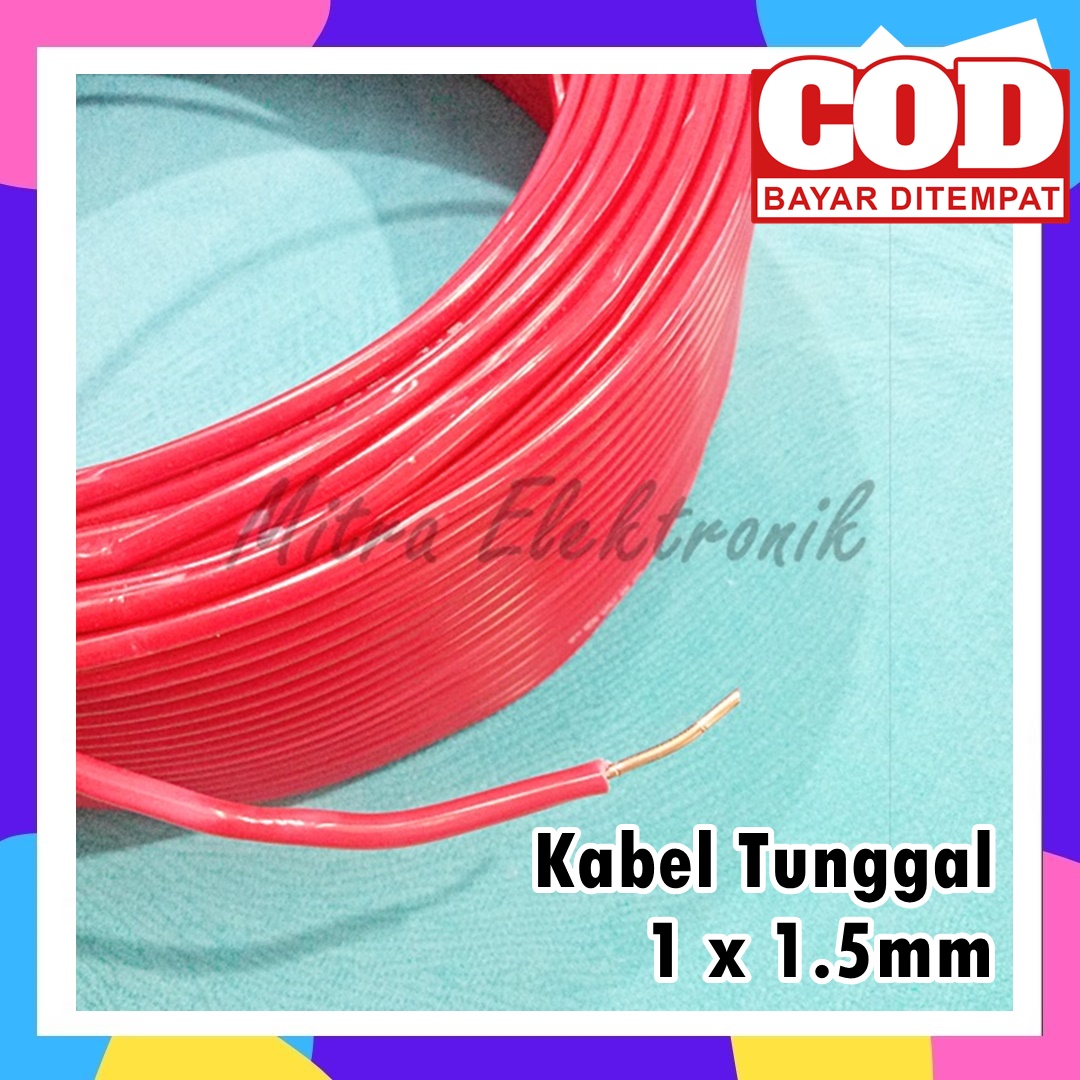 Kabel NYA 1.5mm Kabel Listrik Kawat Tunggal Per Meter - Kabel tunggal ...