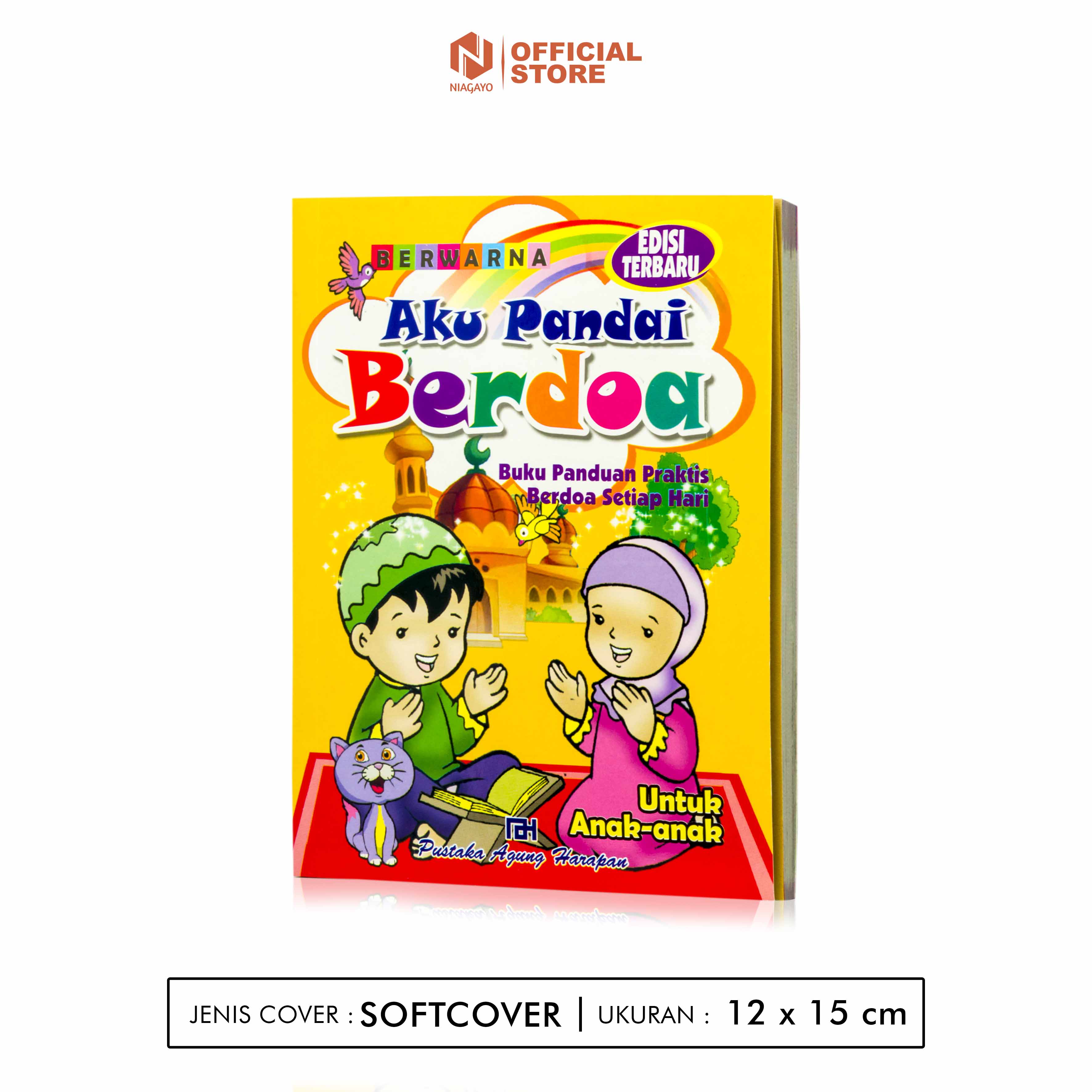Buku Aku Pandai Berdoa Edisi Terbaru - Buku panduan Praktis Berdoa ...