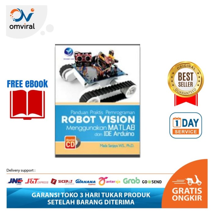 Buku Arduino Pemrograman Robot Vision Menggunakan Matlab And Ide Arduino Lazada Indonesia