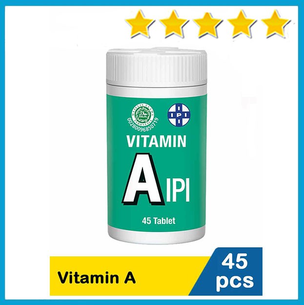 Vitamin A Ipi 45 Tablet | Memenuhi Kebutuhan Vitamin A Untuk Mata ...