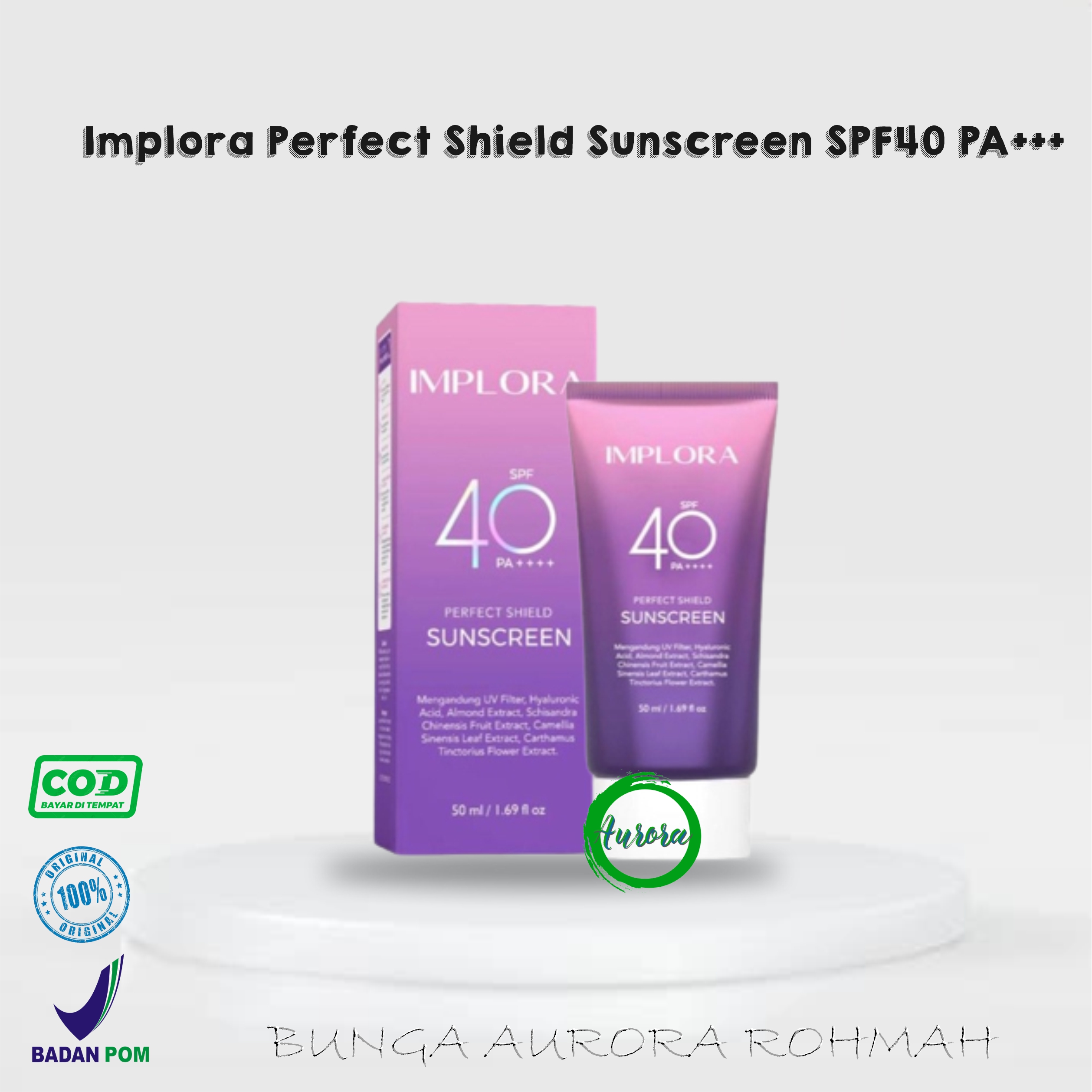 Implora Perfect Shield Sunscreen SPF 40 PA++++ | Sunscreen Wajah | Pelindung dari Sinar Matahari ...