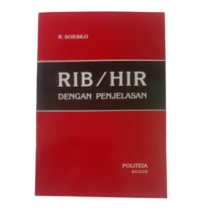 Buku RIB / HIR Dengan Penjelasan - R. Soesilo | Lazada Indonesia
