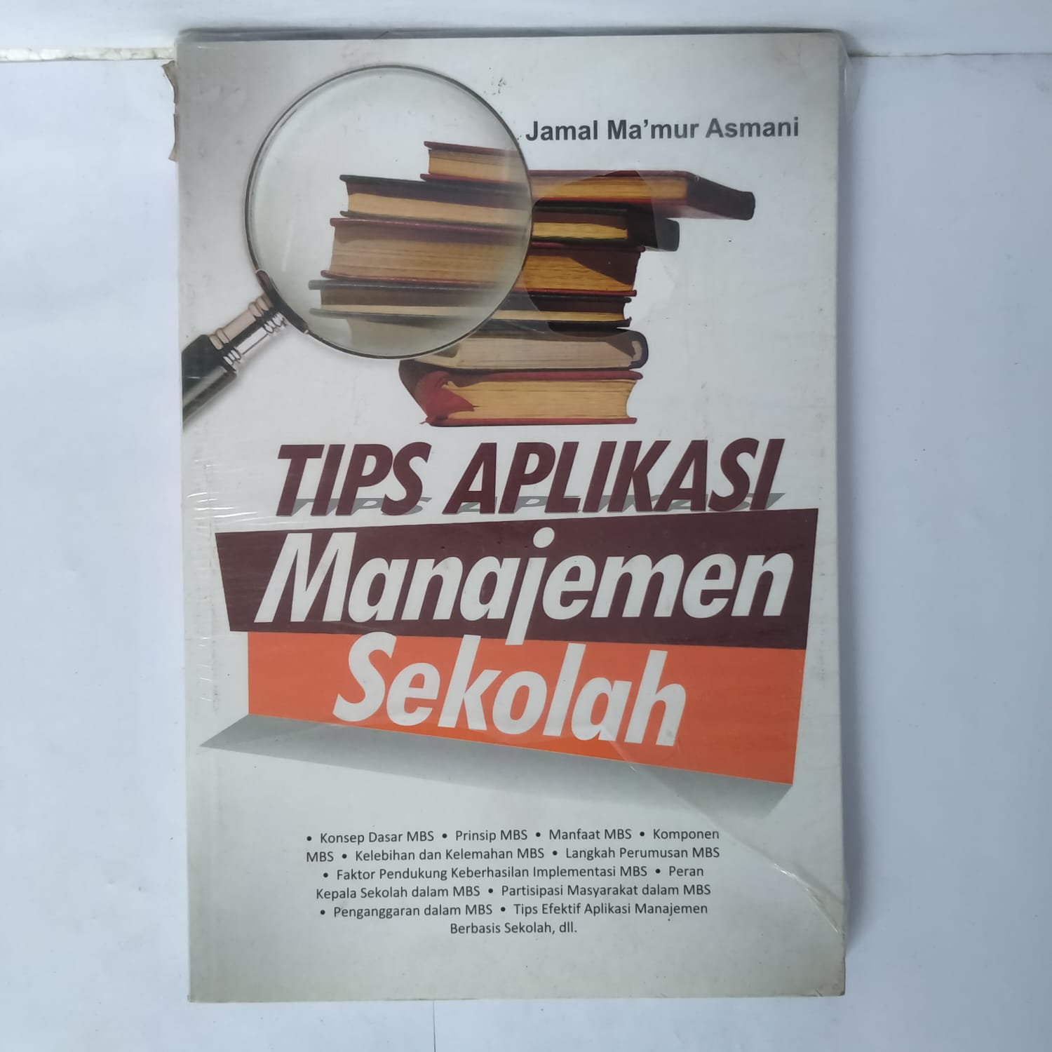 TIPS APLIKASI MANAJEMEN SEKOLAH JAMAL MARUF ASMANI BUKU MANAJEMEN ... TIPS APLIKASI MANAJEMEN SEKOLAH JAMAL MARUF ASMANI BUKU MANAJEMEN ...