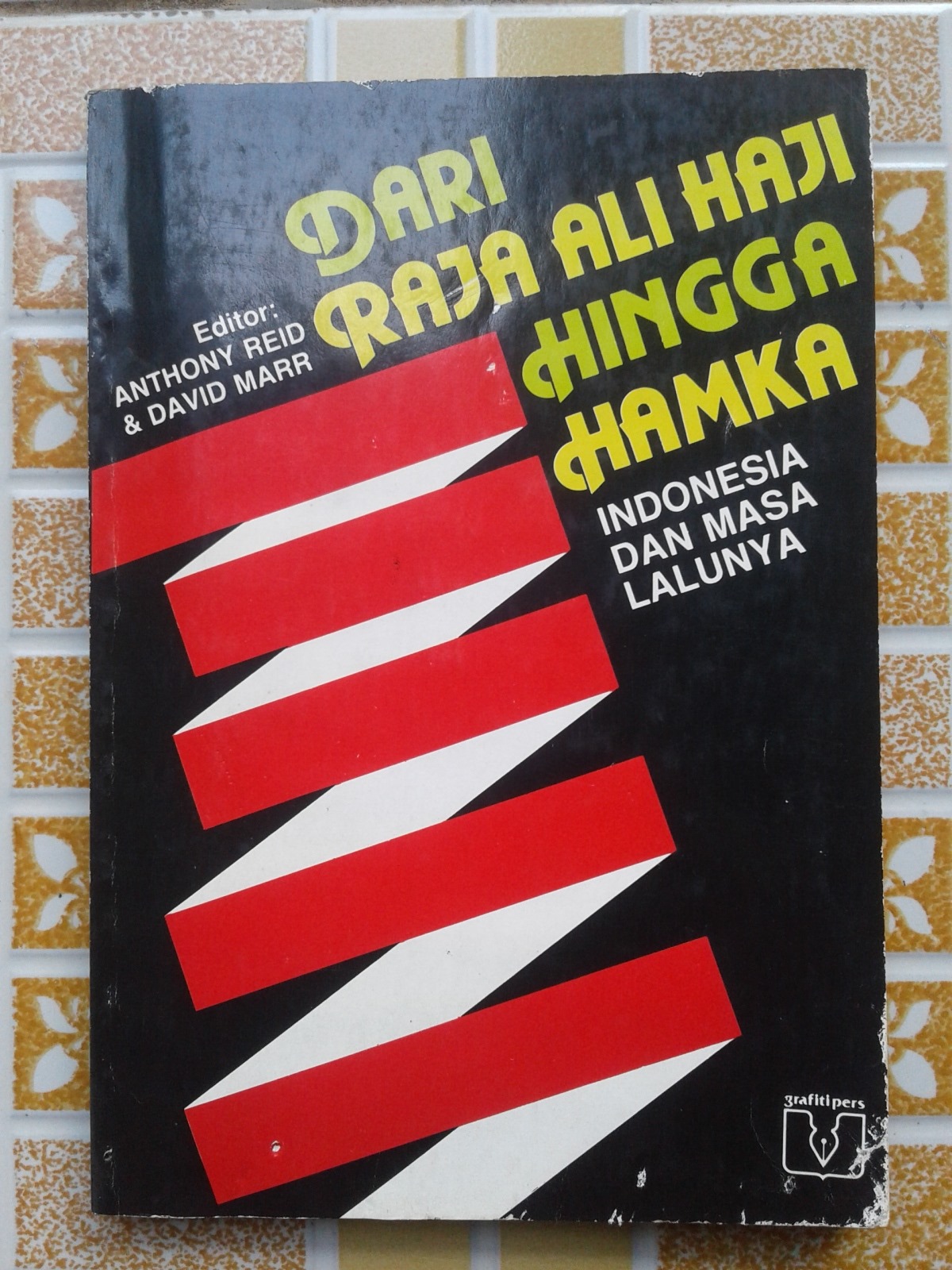 Dari Raja Ali Haji hingga Hamka Indonesia dan Masa Lalunya | Lazada ...
