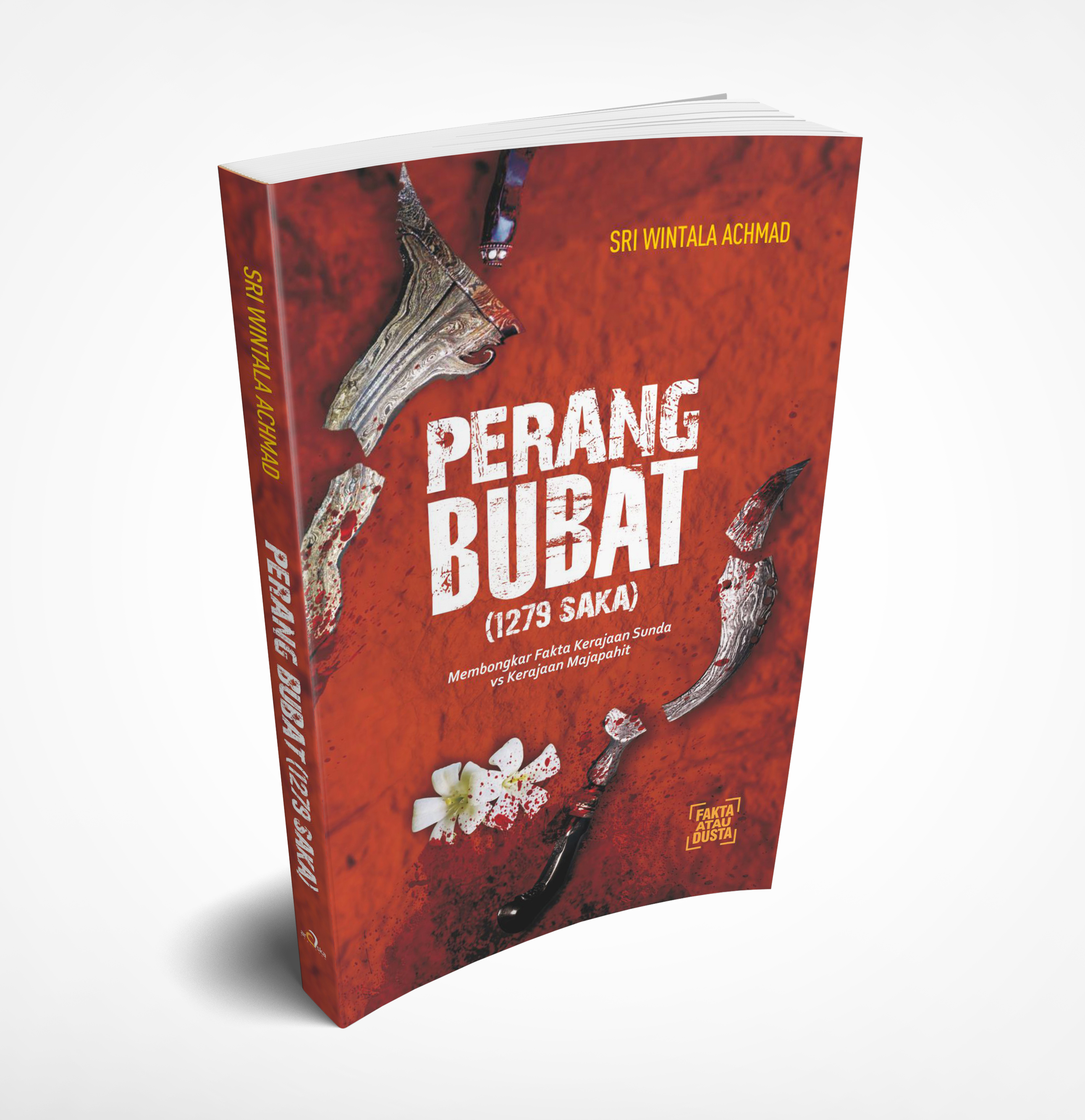Buku Sejarah - Perang Bubat (1279) Saka Membongkar Fakta Kerajaan Sunda ...