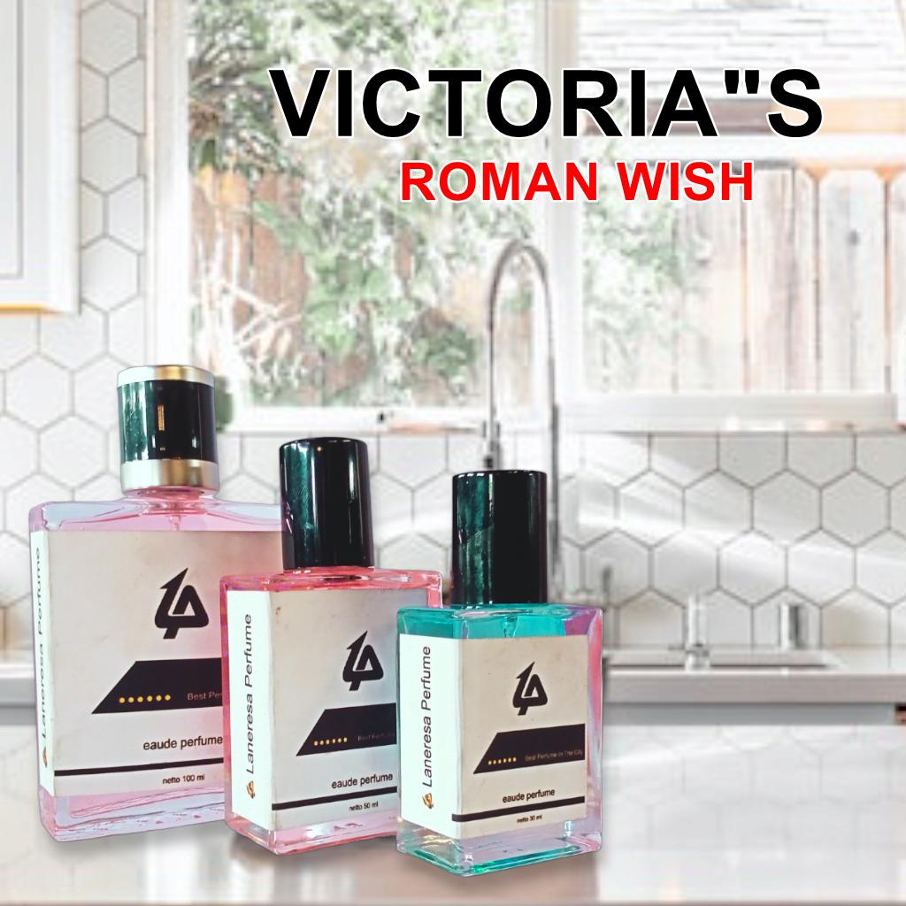 VICTORIA"S ROMAN WISH / PARFUM REFILL | Lazada Indonesia
