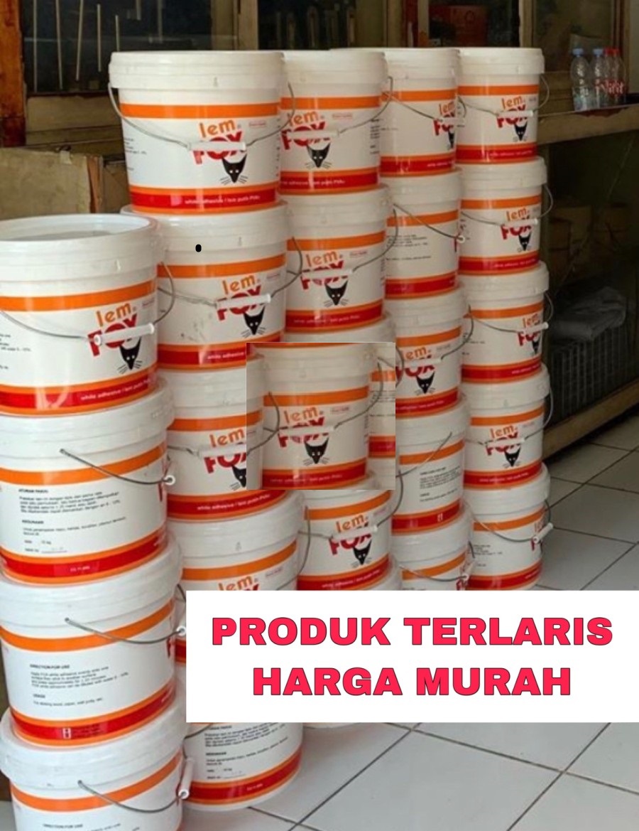 LEM KAYU 10 Kg / LEM FOX EMBER / LEM PUTIH EMBER BERKUALIATAS Lem Putih ...