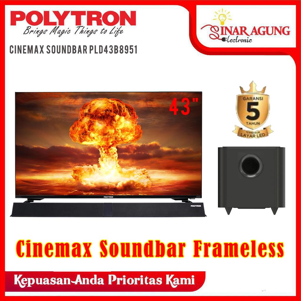 LED TV FRAMELESS Polytron 43 Inch PLD43B8951 / 43B8951 SOUND BAR RESMI ...