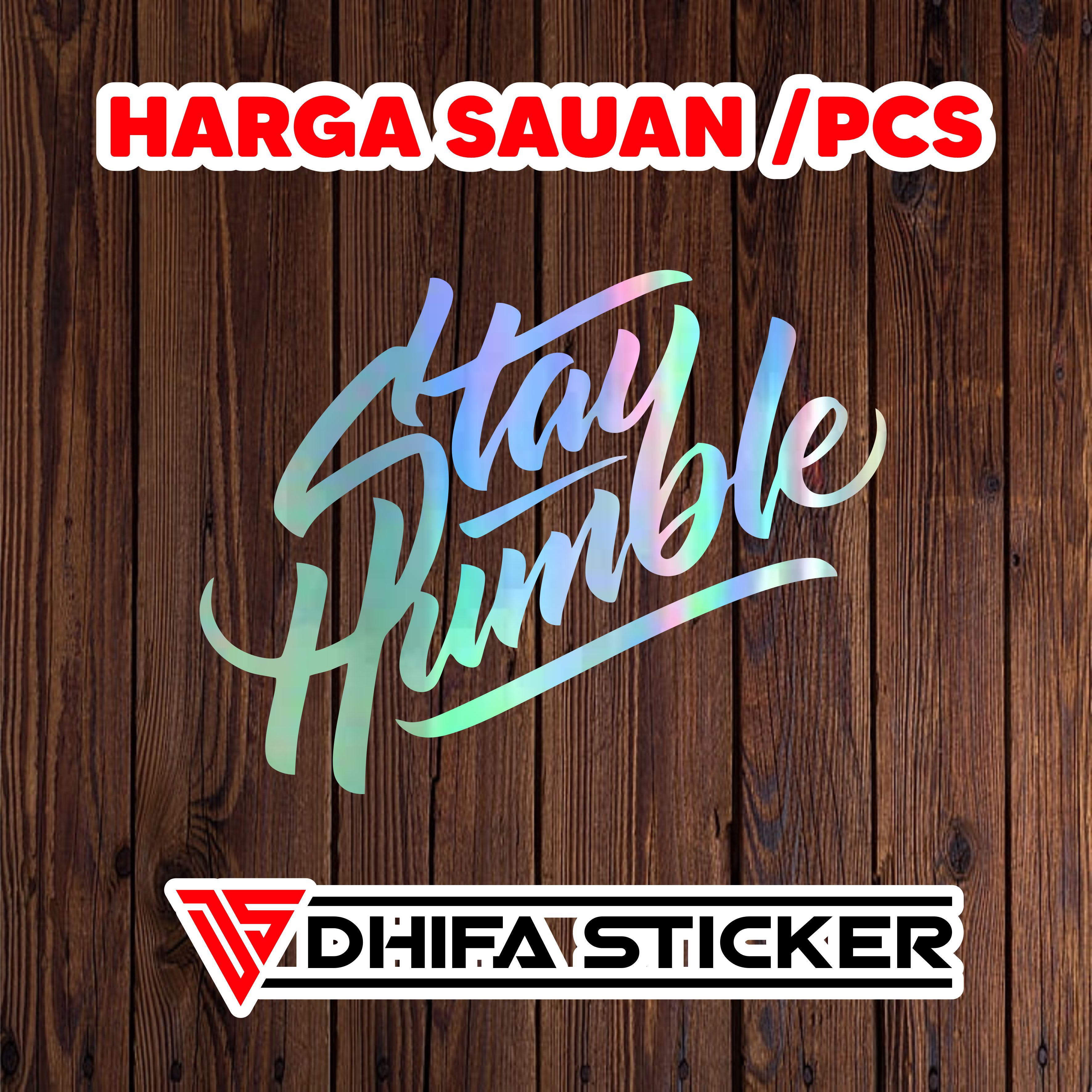 stiker stayhumble sticker stay humble stiker motor | Lazada Indonesia stiker stayhumble sticker stay humble stiker motor | Lazada Indonesia