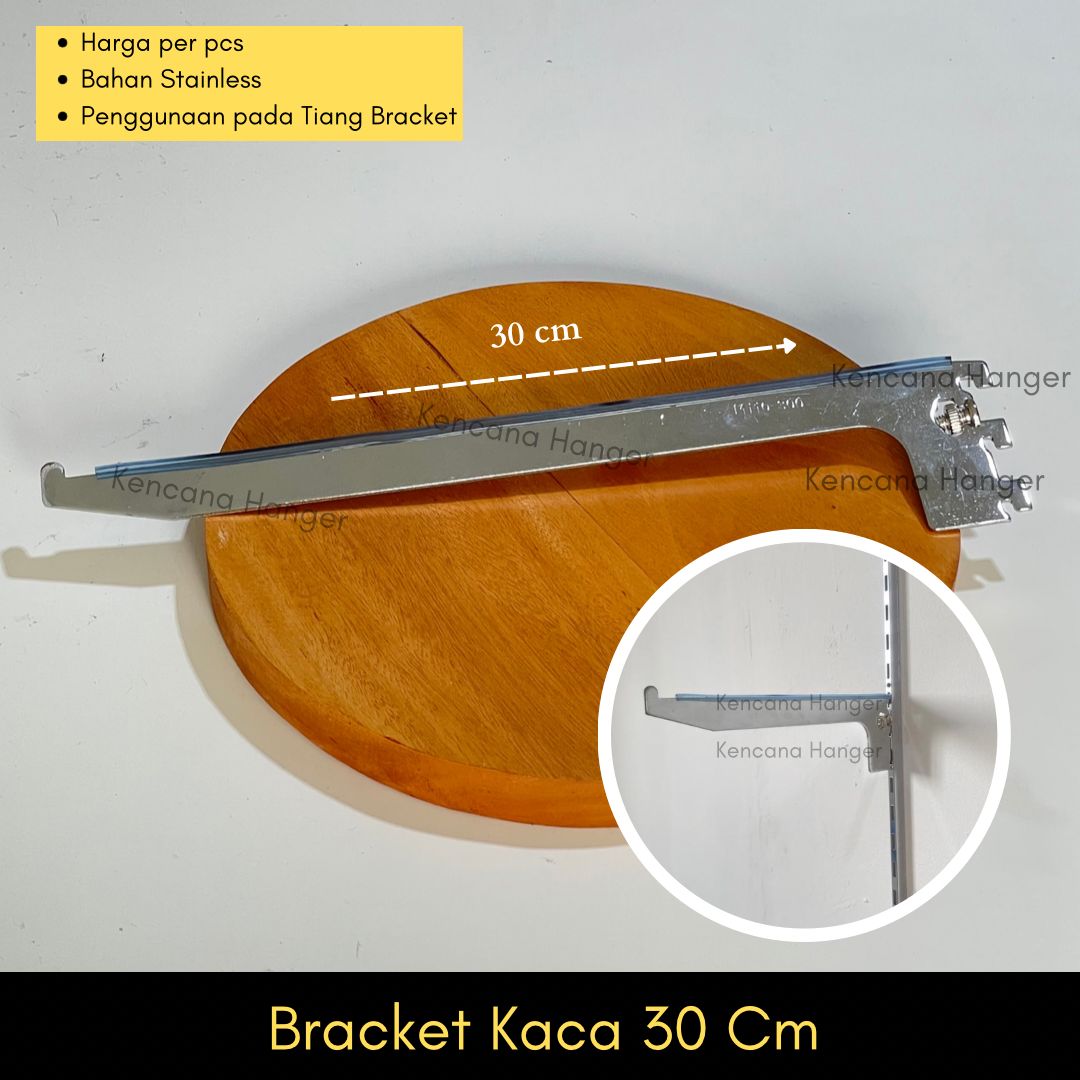 Bracket Kaca Stainless Ukuran 30 CM (Import) | BK 30 CM | Braket Daun ...