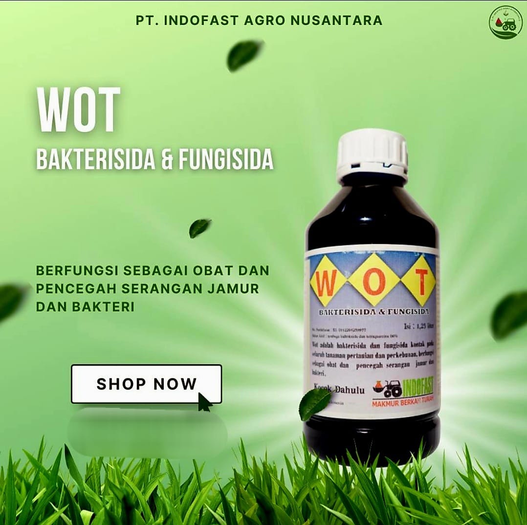 WOT Bakterisida dan Fungisida 1250ml - PUPUK ORGANIK TEKNOLOGI NANO ...
