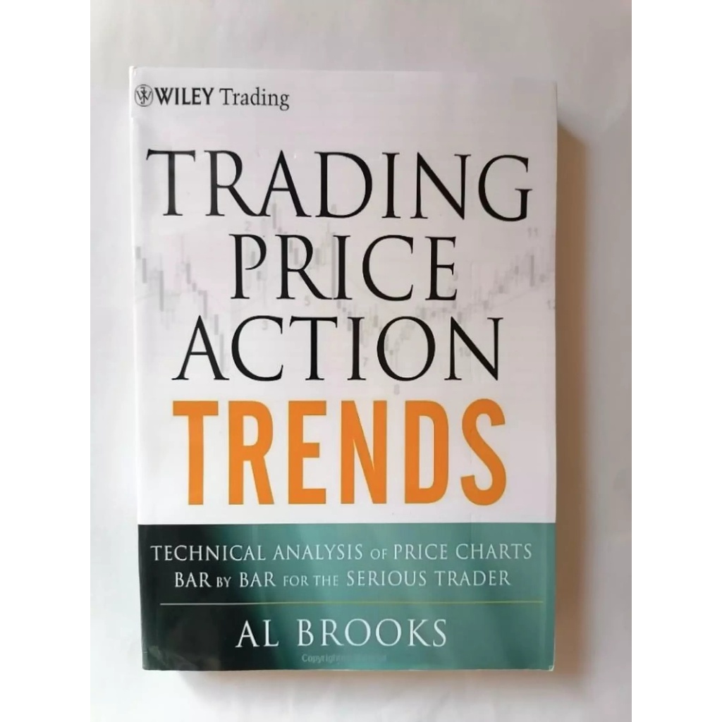 Buku Trading Price Action Trends - Wiley Trading Al Brooks - English ... Buku Trading Price Action Trends - Wiley Trading Al Brooks - English ...