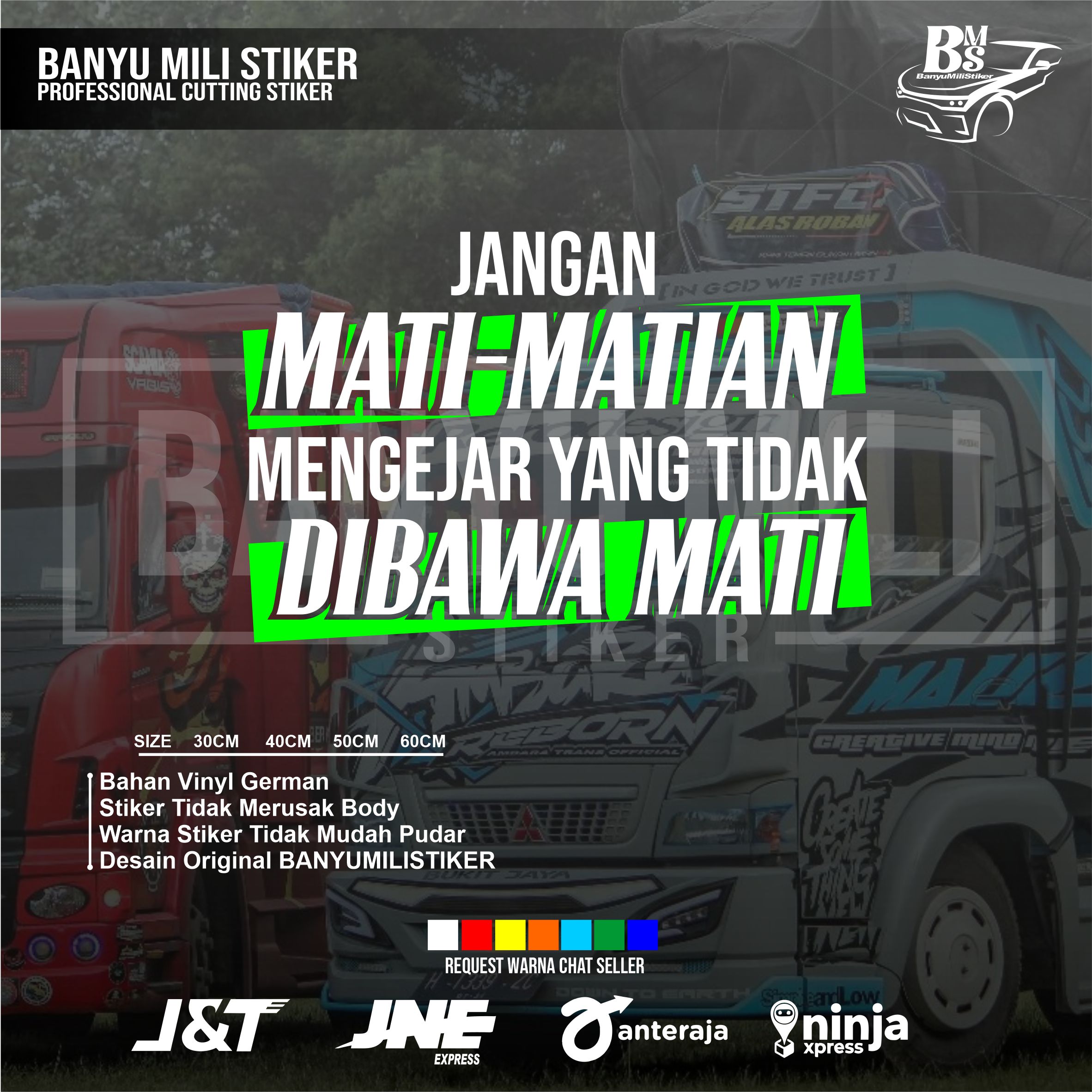 Stiker kaca mobil jangan mati matian sticker variasi kaca mobil truk ...