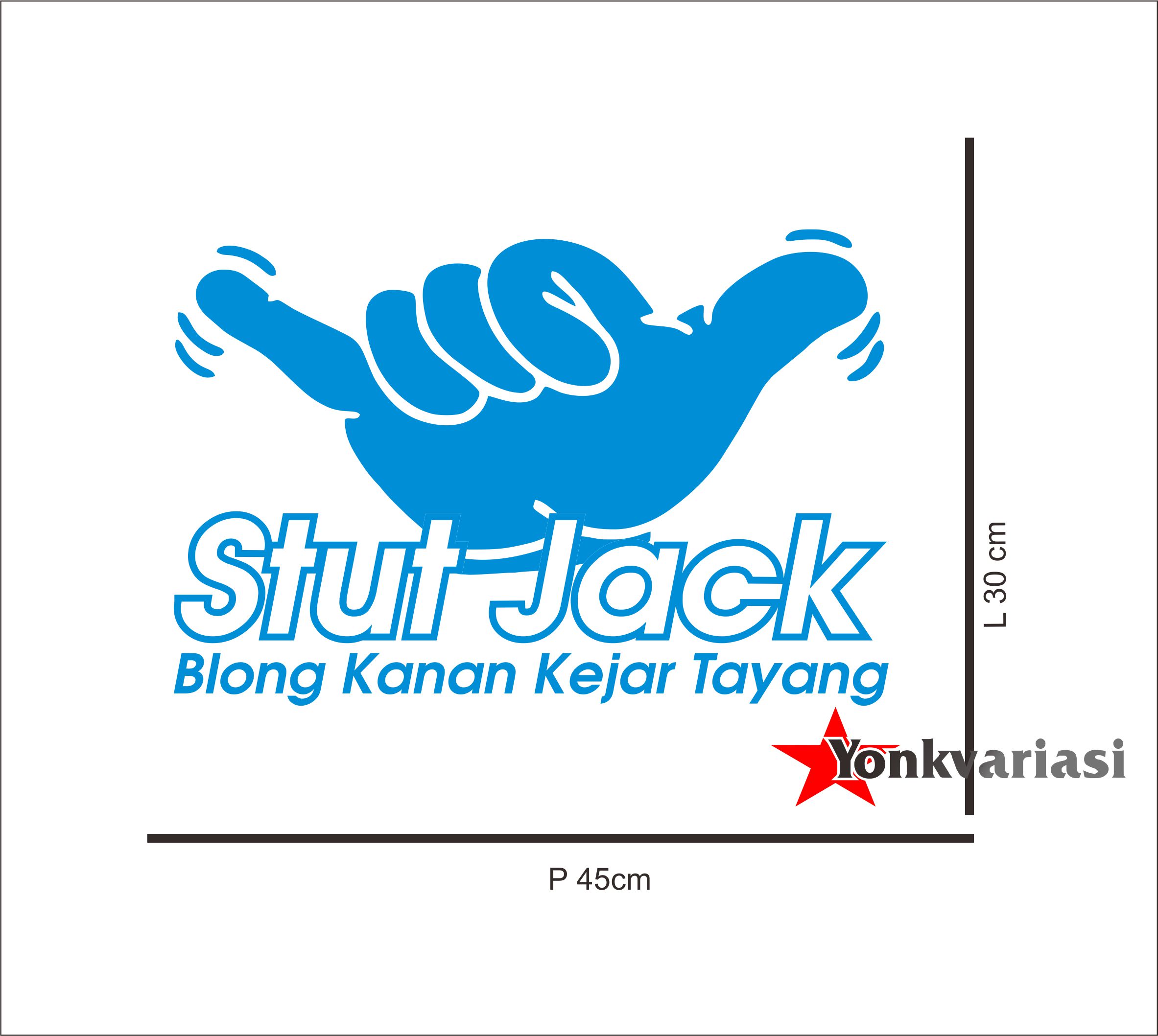 Cuting Sticker Stut Jack Blong Kanan Kejar Tayang Sticker Kaca Pintu ...