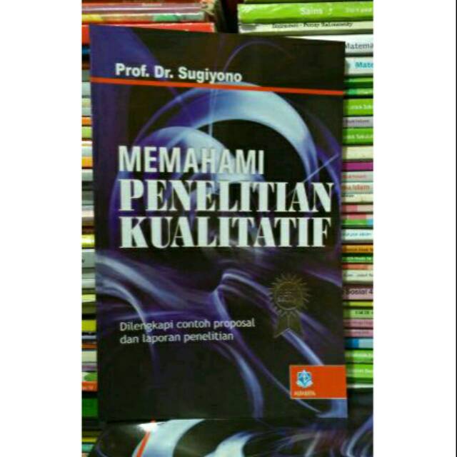 BUKU MEMAHAMI PENELITIAN KUALITATIF - PROF. DR. SUGIYONO | Lazada Indonesia