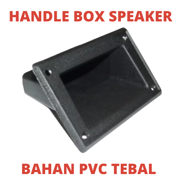 HANDLE BOX SPEAKER (1 BIJI) AMPLI "PEGANGAN""BOK""SALON"HANDEL"HENDEL ...