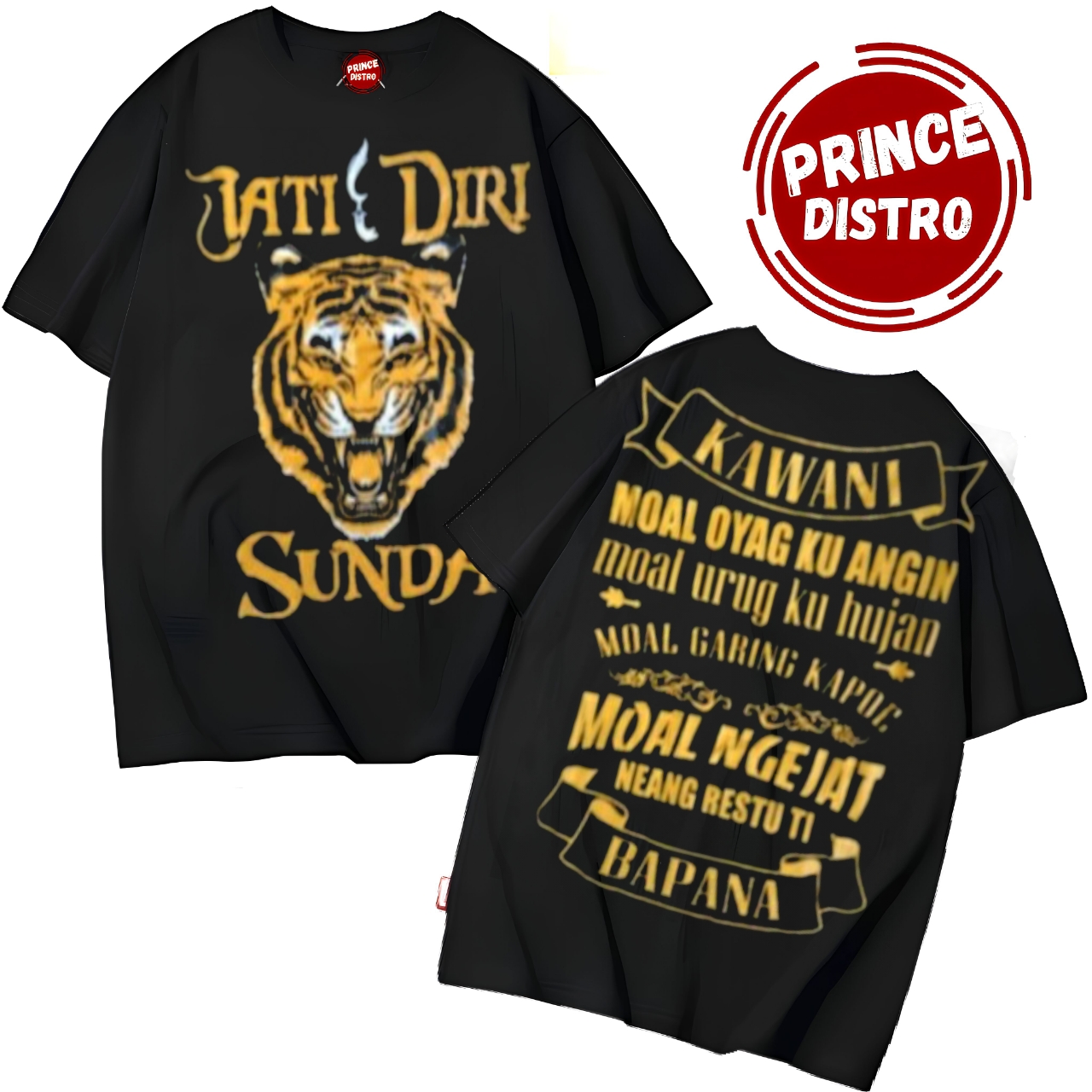 PRINCE DISTRO KAOS T-SHIRT/ KAOS JATI DIRI SUNDA MACAN/KAOS SUNDA/ KAOS ... PRINCE DISTRO KAOS T-SHIRT/ KAOS JATI DIRI SUNDA MACAN/KAOS SUNDA/ KAOS ...