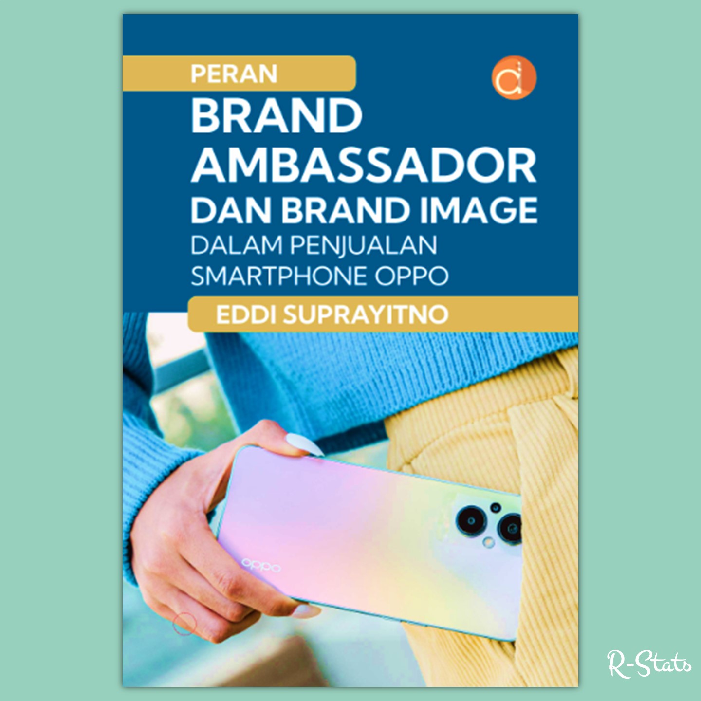 Buku Peran Brand Ambassador dan Brand Image dalam Penjualan Smartphone ...