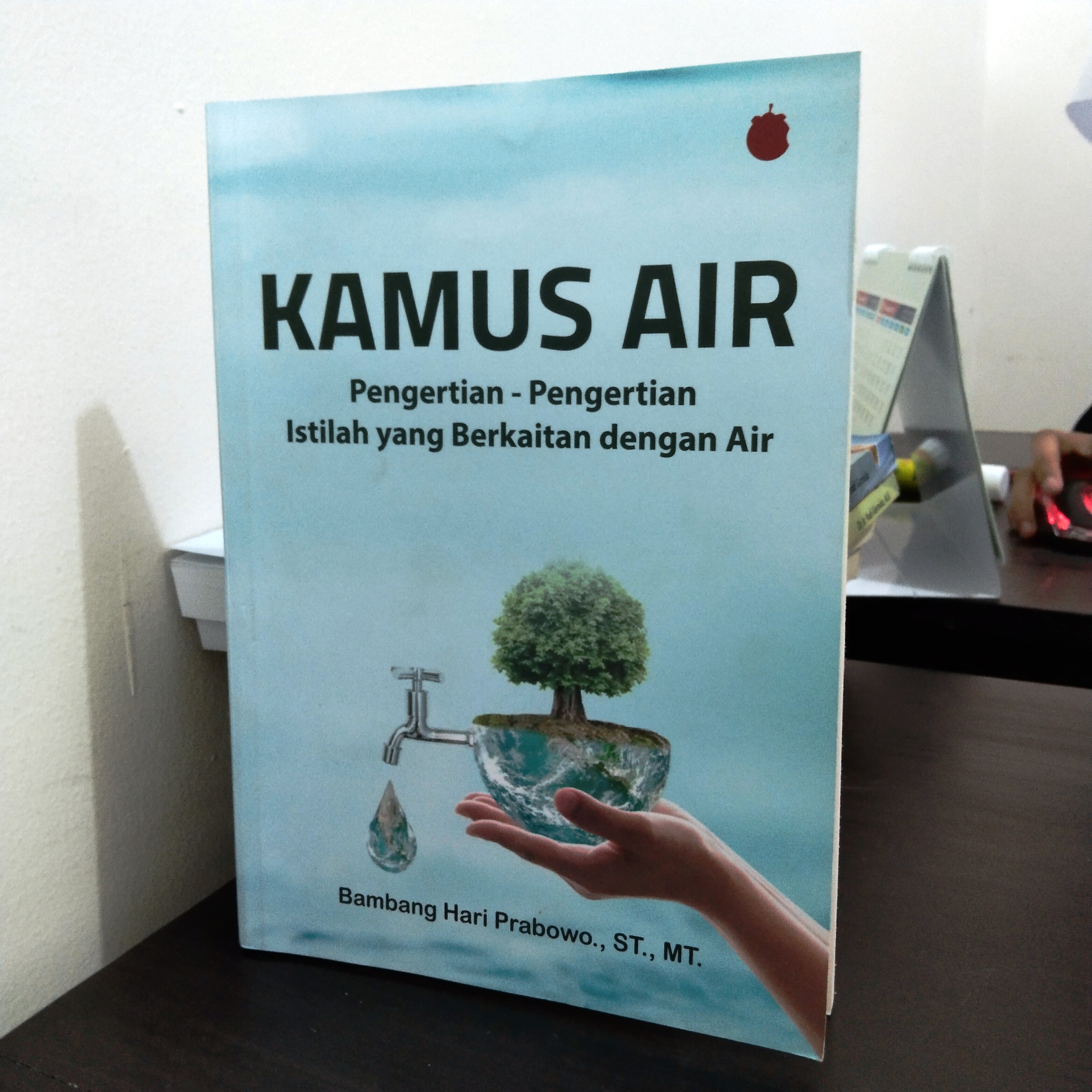KAMUS AIR / Daftar Istilah-Istilah tentang Air / Buku Kamus Tentang Air ... KAMUS AIR / Daftar Istilah-Istilah tentang Air / Buku Kamus Tentang Air ...