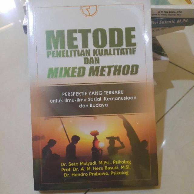 Metode penelitian kualitatif dan mixed method. | Lazada Indonesia
