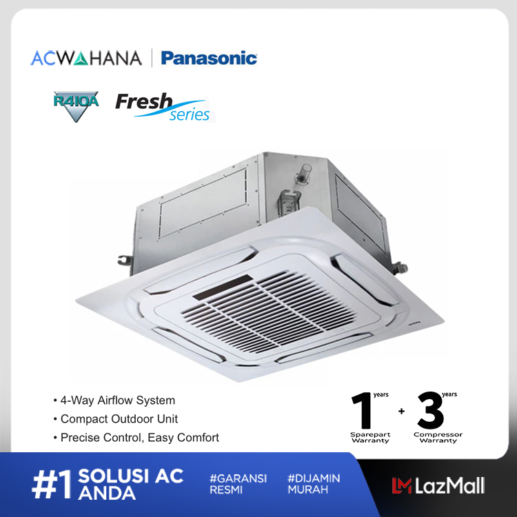 Panasonic AC Cassette Ceiling Non Inverter Fresh Series 4 PK ( 3 Phase ...