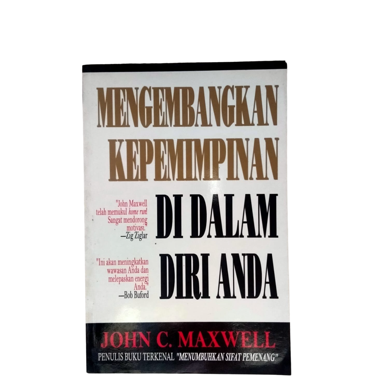 Mengembangkan Kepemimpinan Di Dalam Diri Anda John C Maxwell Buku