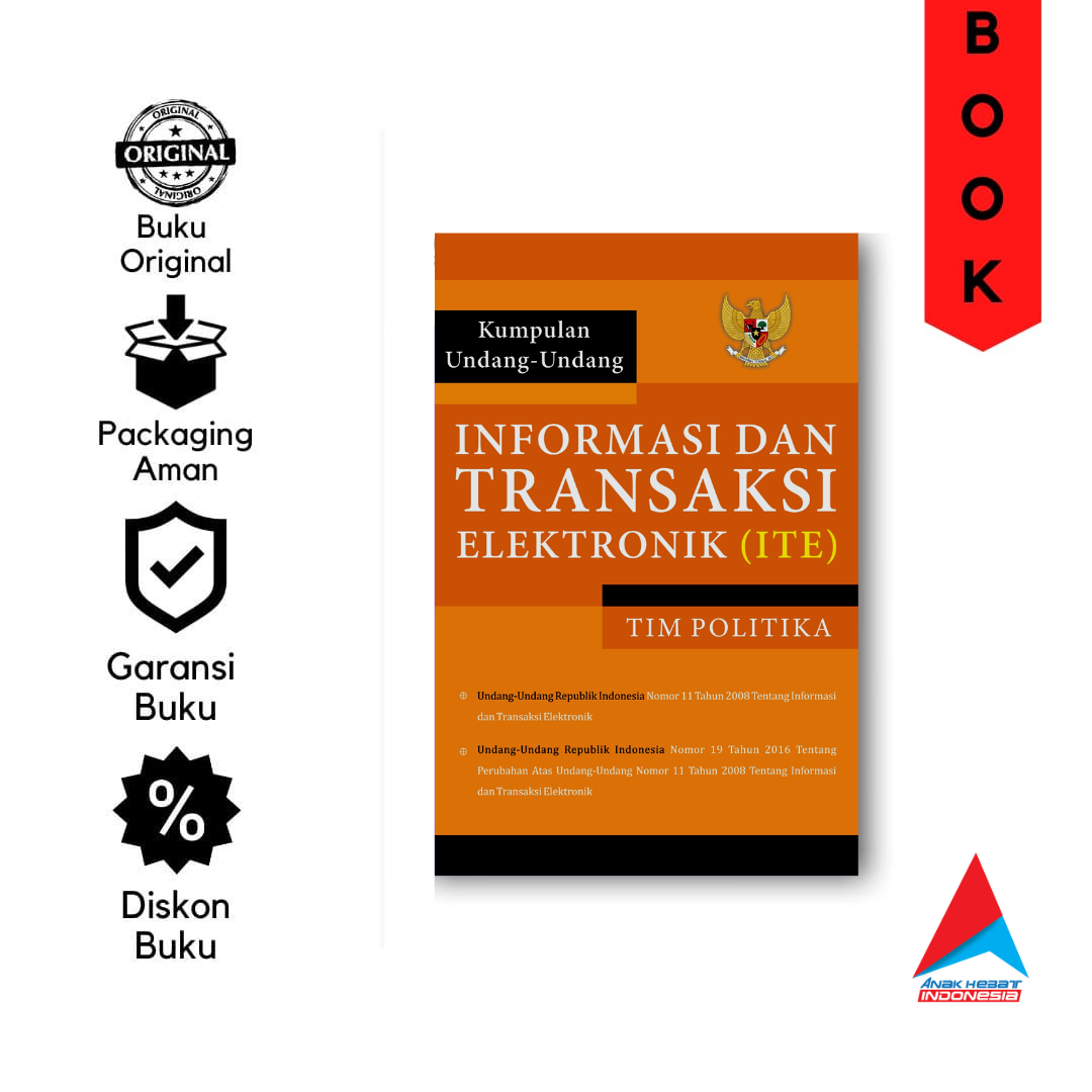 Kumpulan Undang Undang Informasi Dan Transaksi Elektronik Ite
