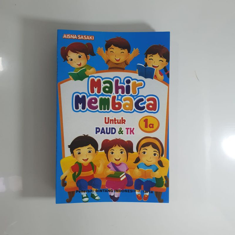 buku belajar edukasi anak - Buku Mahir Membaca 1A 1B Untuk Paud & Tk ...