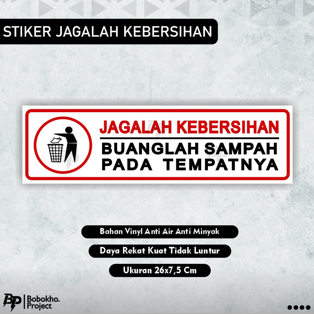 Sign Sticker jagalah kebersihan buang sampah pada tempatnya / sticker ...
