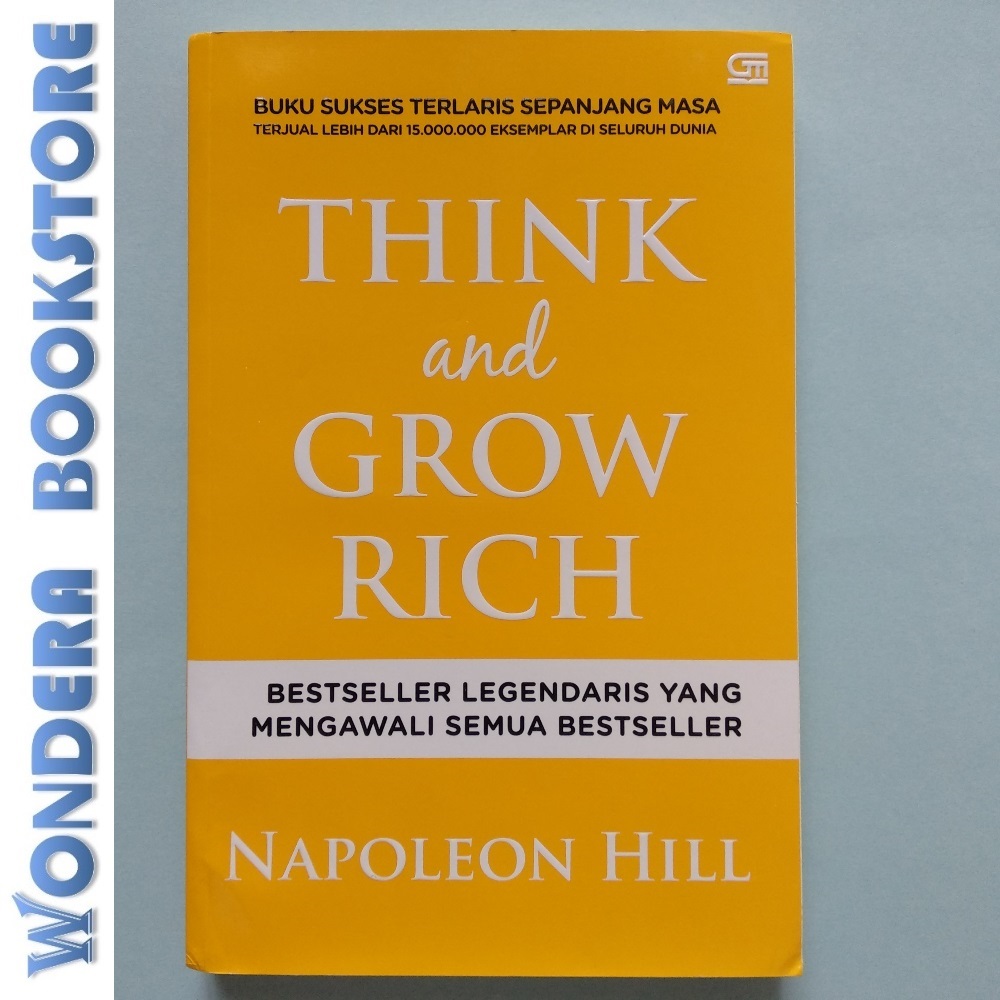 Buku Think and Grow Rich Oleh Napoleon Hill - Bestseller Legendaris yang Mengawali Semua ...