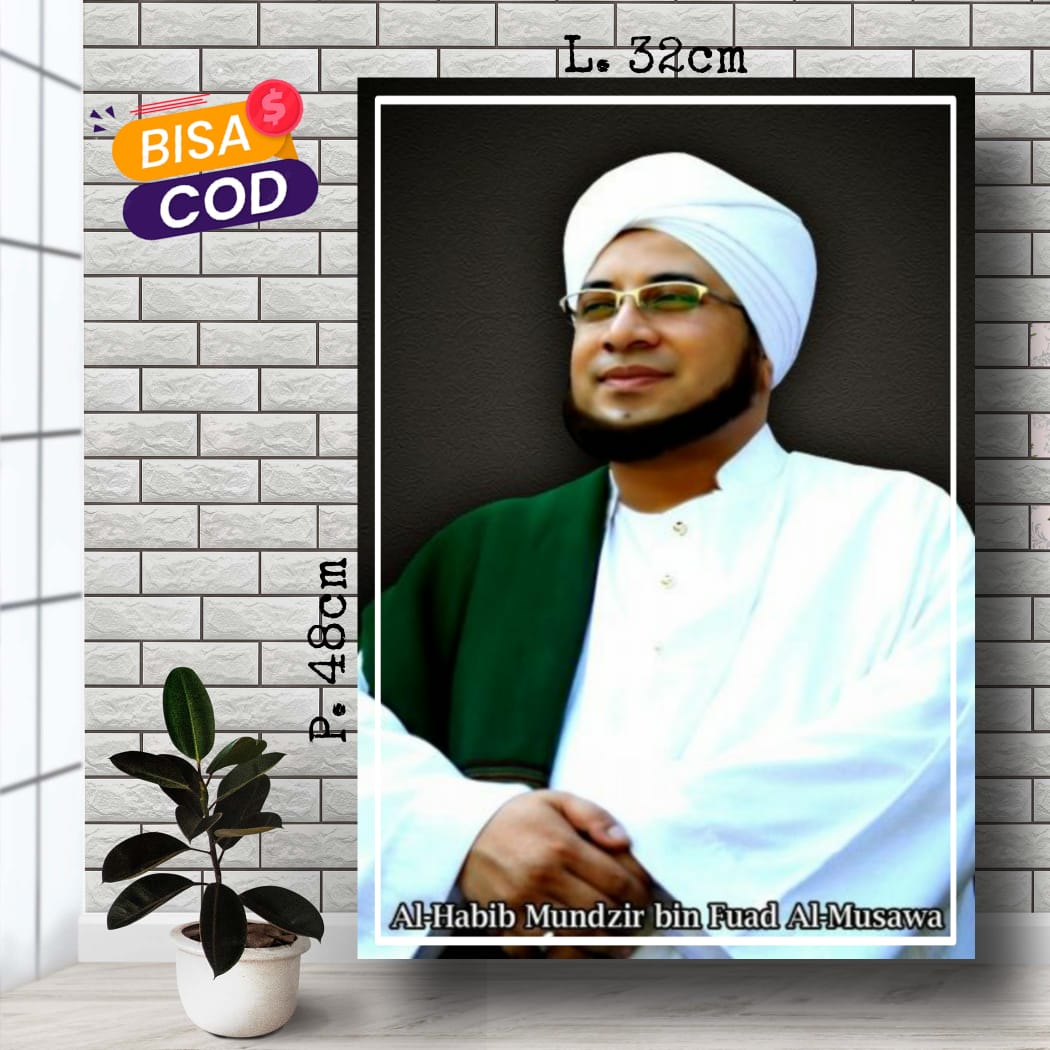 POSTER HABIB MUNZIR AL MUSAWA/UKURAN BESAR 48 X 32 CM/FOTO HABIB DAN ...