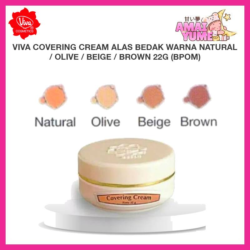 Viva Covering Cream Alas Bedak warna Natural / Olive / Beige / Brown ...