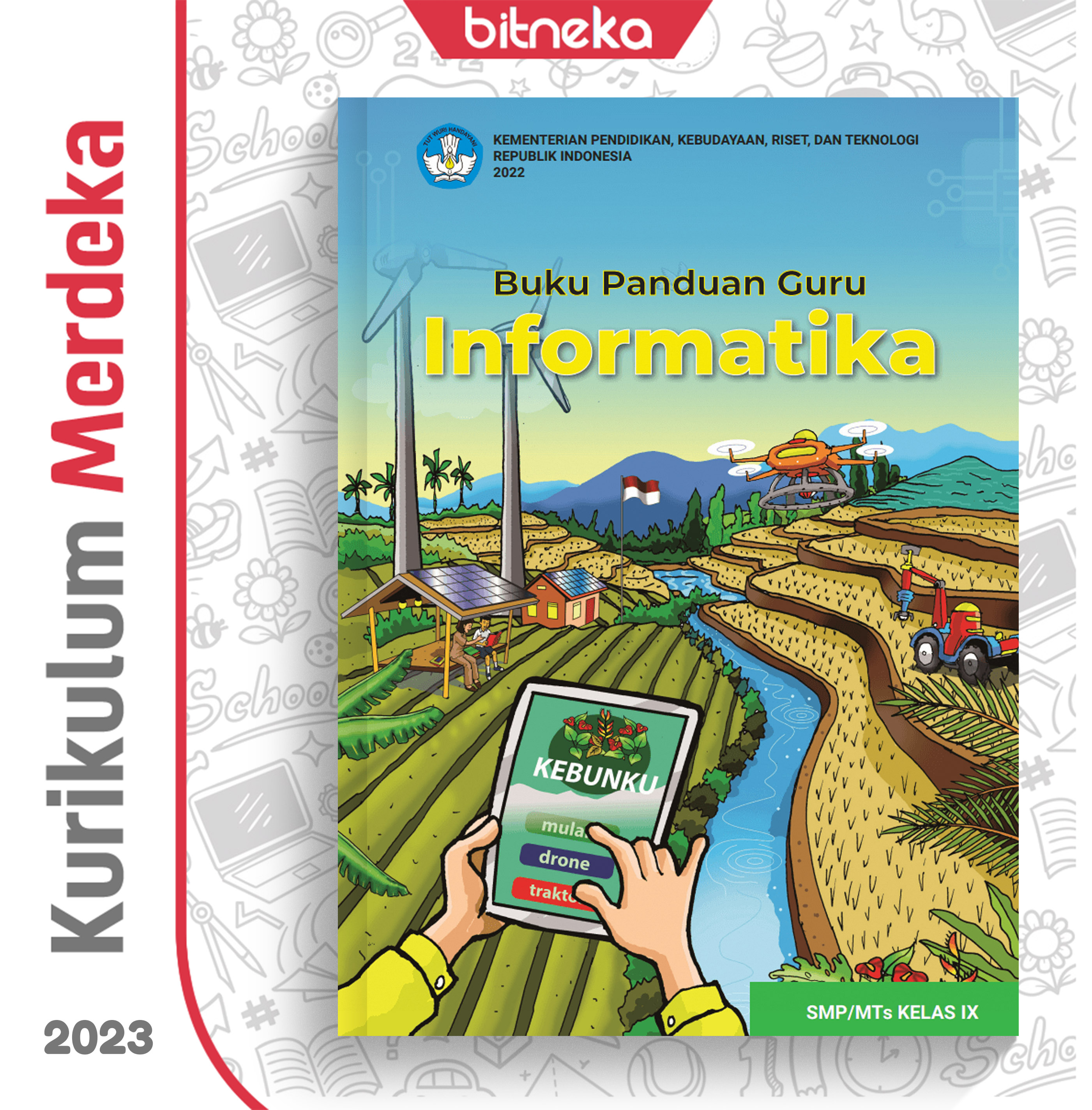 Buku Panduan Guru Informatika SMP/MTs Kelas 9 Kurikulum Merdeka Kurmer | Lazada Indonesia