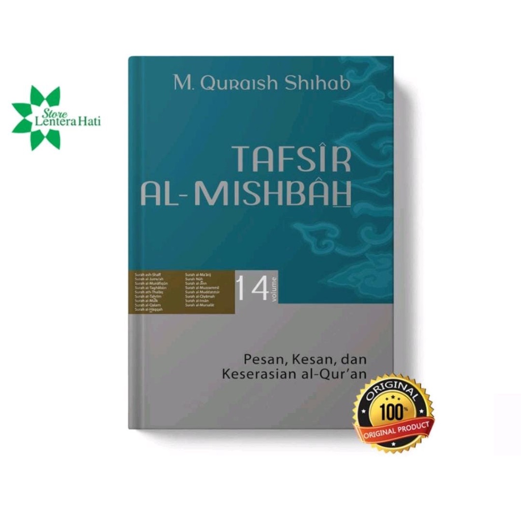 Tafsir Al Misbah : Pesan Kesan dan Keserasian Al Quran Vol 14 ORIGINAL - Al Mishbah Prof Quraish ...