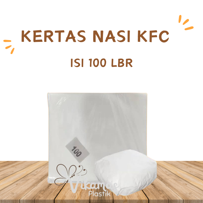 Kertas Nasi Kfc | Sandwich DLL Isi Per Pack 100Pcs | Lazada Indonesia
