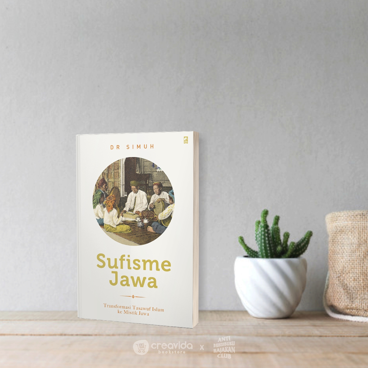 Sufisme Jawa: Transformasi Tasawuf Islam Ke Mistik Jawa | Lazada Indonesia