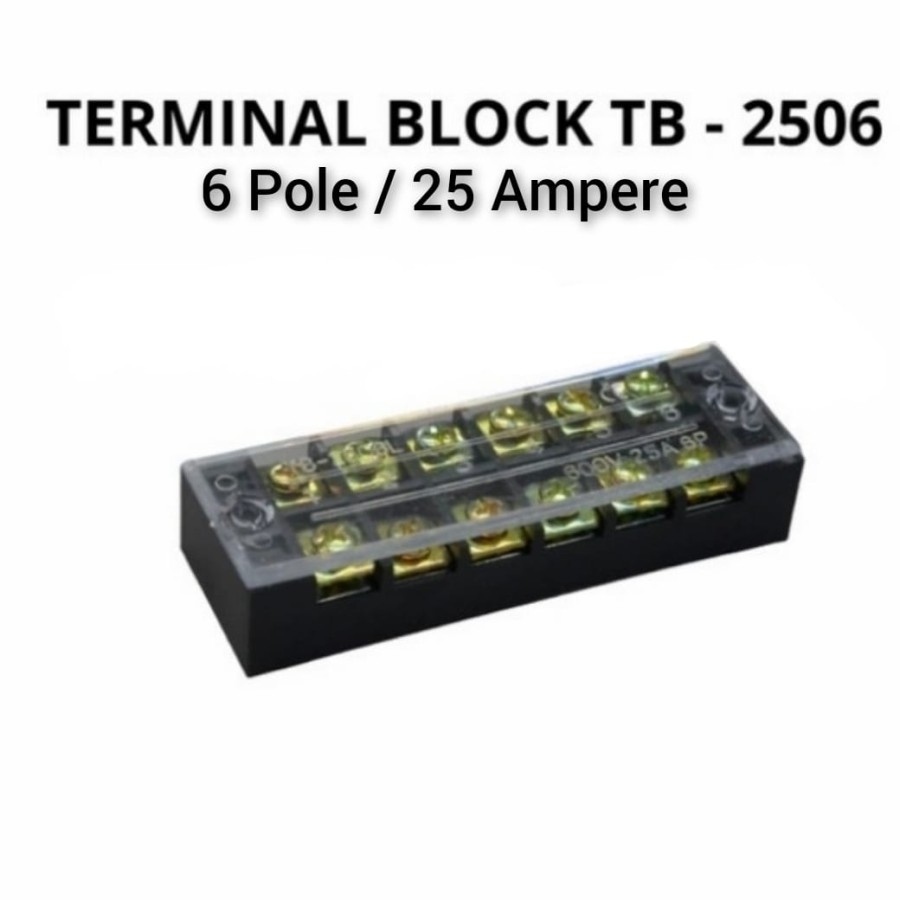 Terminal Blok TB 2506 25A / Terminal Block TB-2506 6 Pole 25 Ampere ...