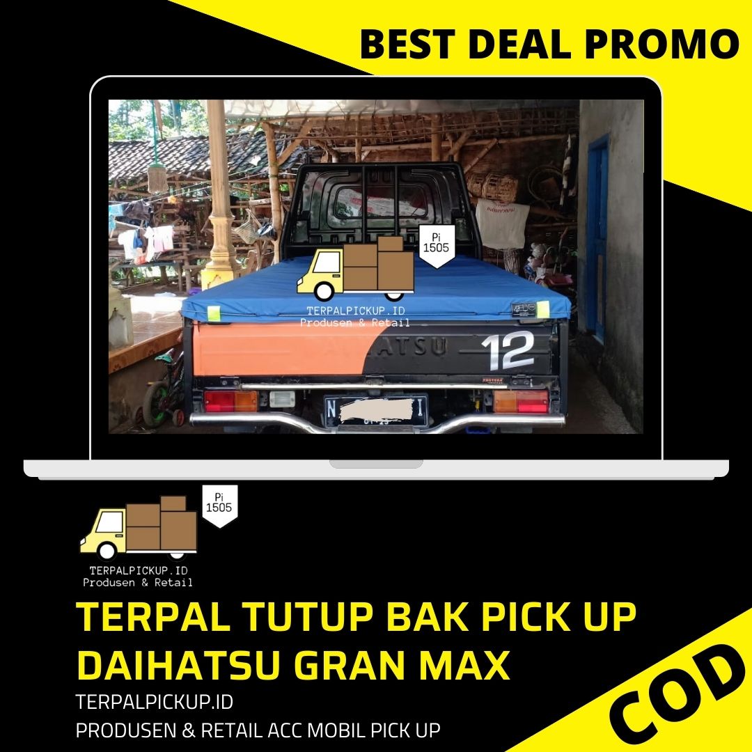 Terpal Deklit Cover Tutup Bak Mobil DAIHATSU GRAN MAX FLAT DECK & WIDE ...