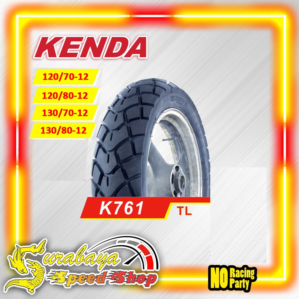 Ban Motor Kenda K761 Tubeless Ring 12 Ukuran 120/70 130/70 120/80 130/80 Original Kenda | Lazada ...