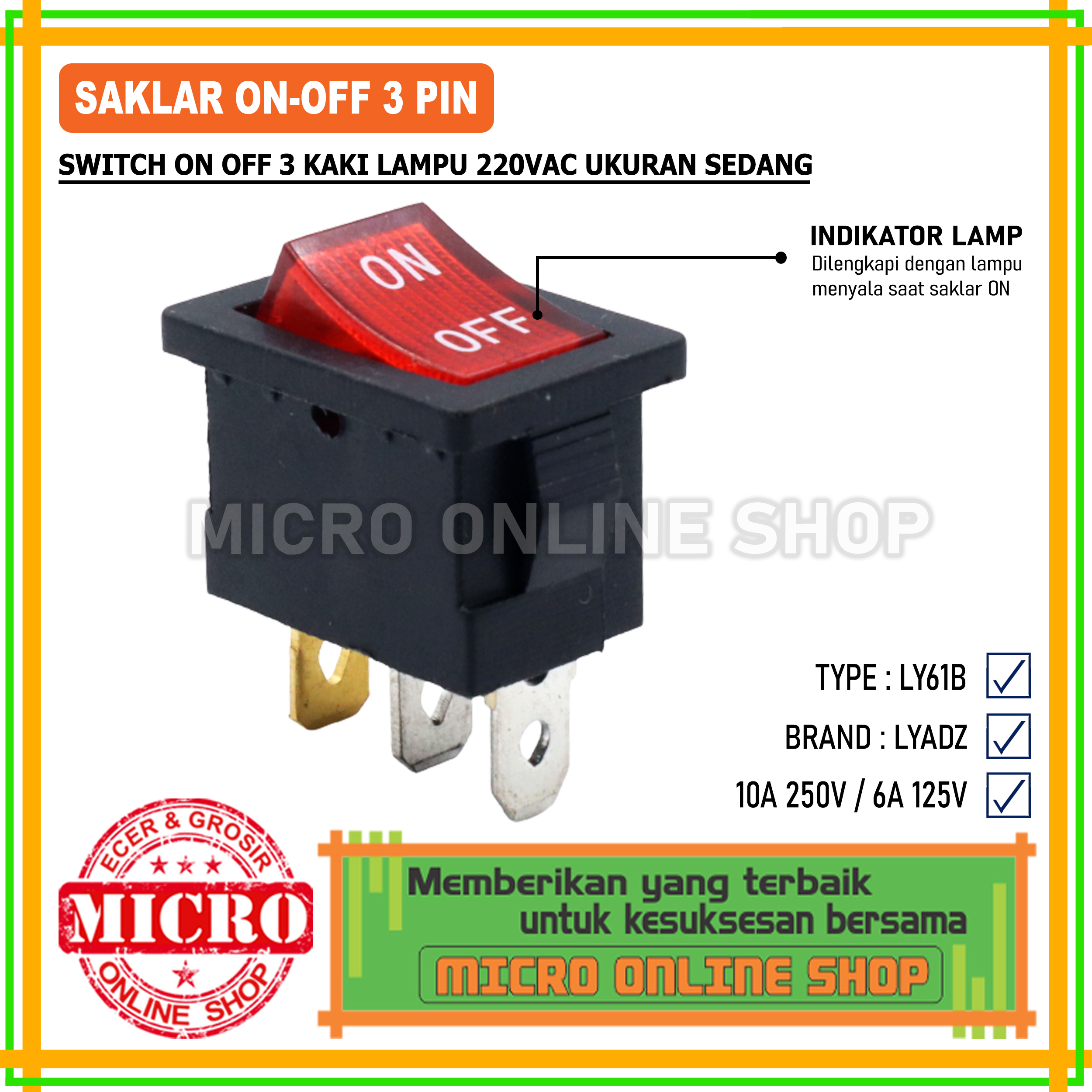 PAKET 2 PCS Switch On/Off 3 Pin + Lampu AC / Saklar On Off 3 Kaki ...