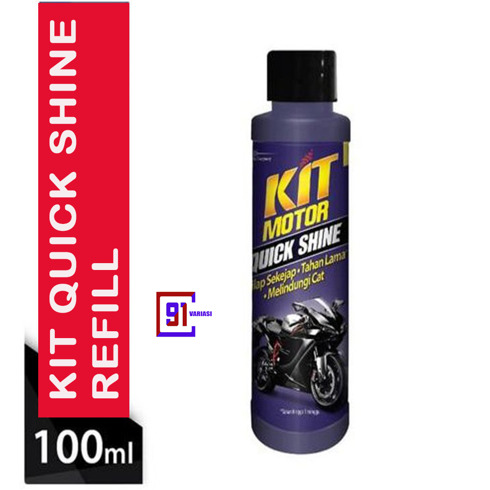 KIT Motor Quick Shine - REFILL 100mL Kit Pengkilap Body Motor ...