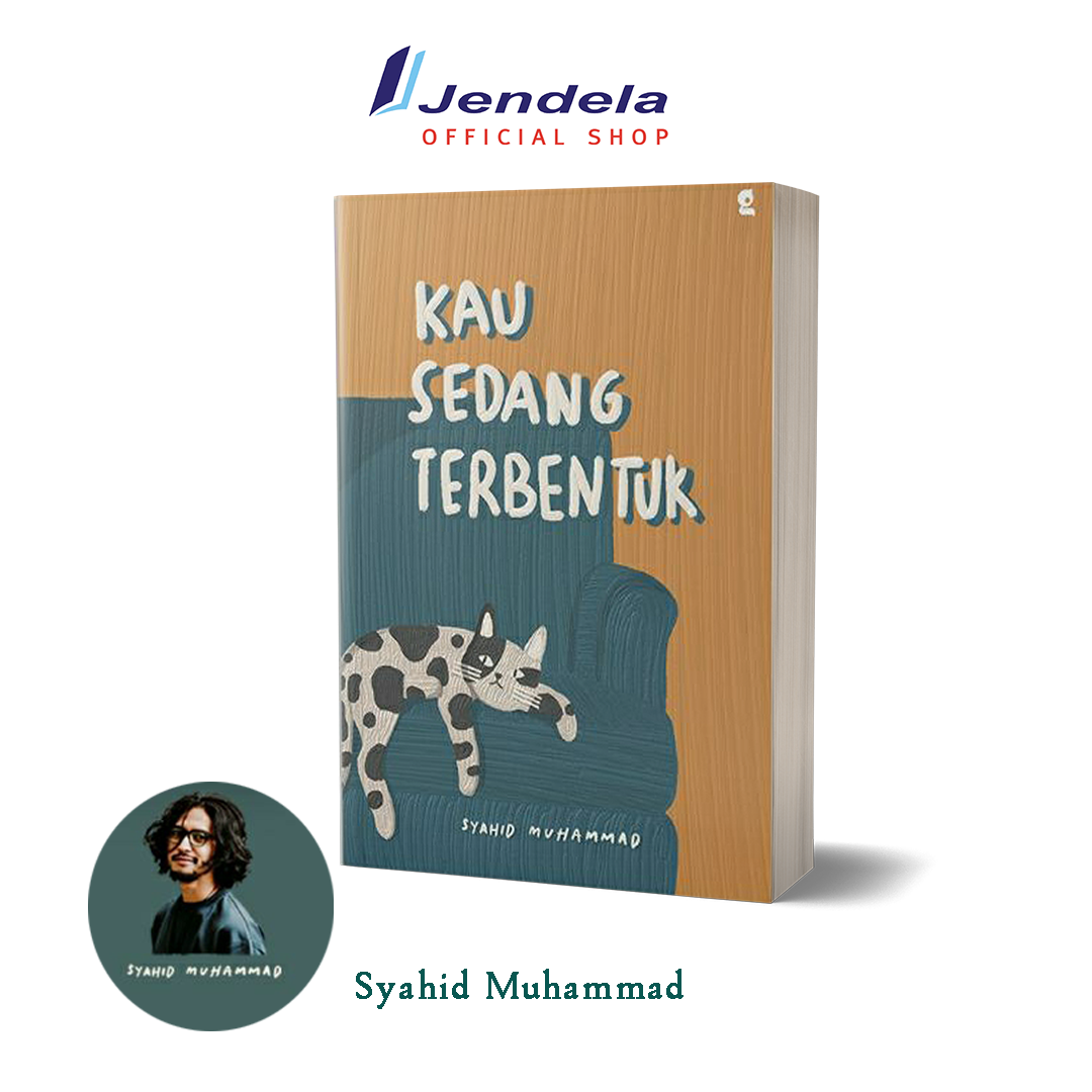 Buku Motivasi Kau Sedang Terbentuk - Syahid Muhammad | Lazada Indonesia