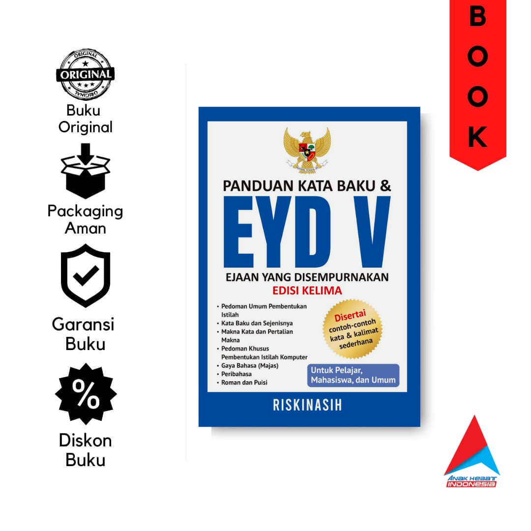 EYD V : panduan kata baku & ejaan yang disempurnakan edisi kelima ...