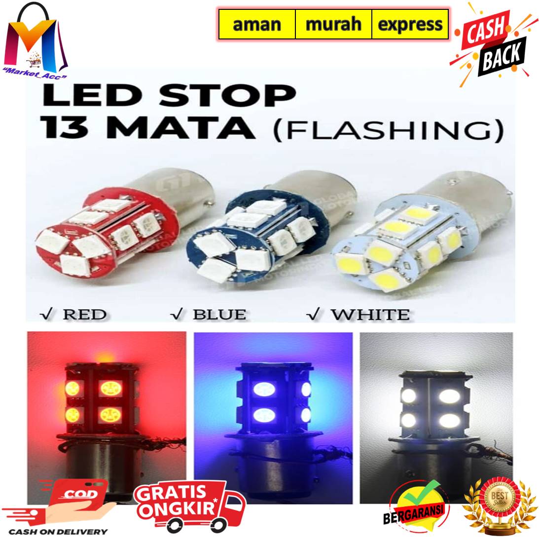 Lampu Led Rem stop 13 mata belakang strobo flash kedip bohlam rem led ...