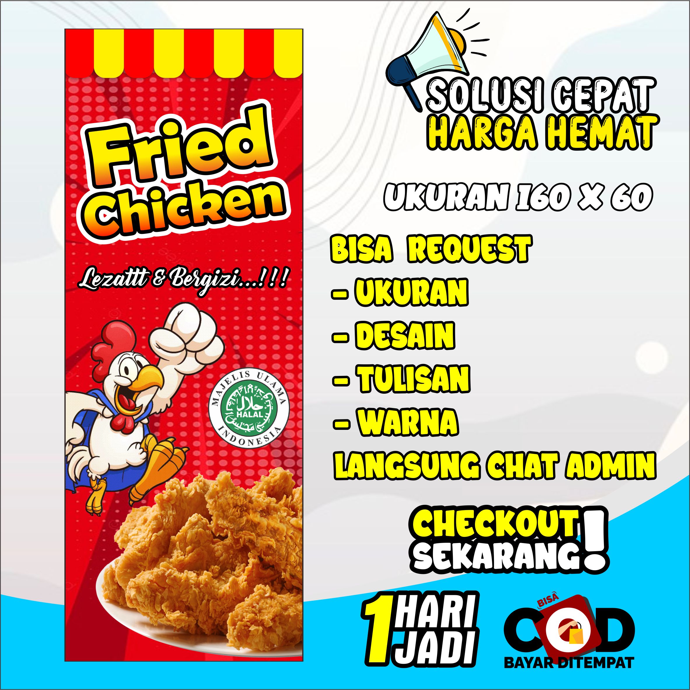 Spanduk/Banner Berdiri Fried Chicken 1 Hari Jadi Bisa Rubah/Request ...