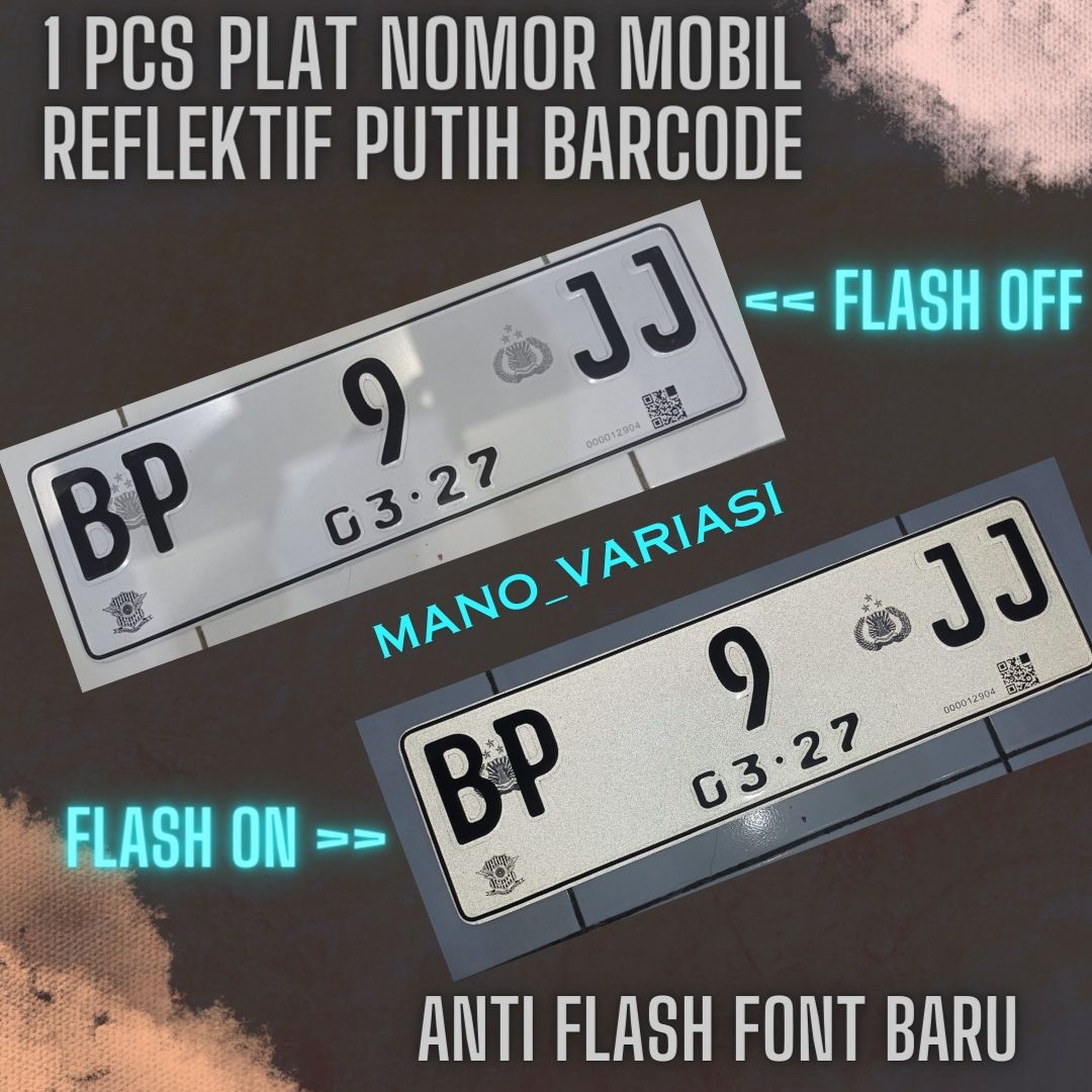 Plat Mobil Rapih Dengan Model Font Baru Reflektif Putih Barcode Sudah ...