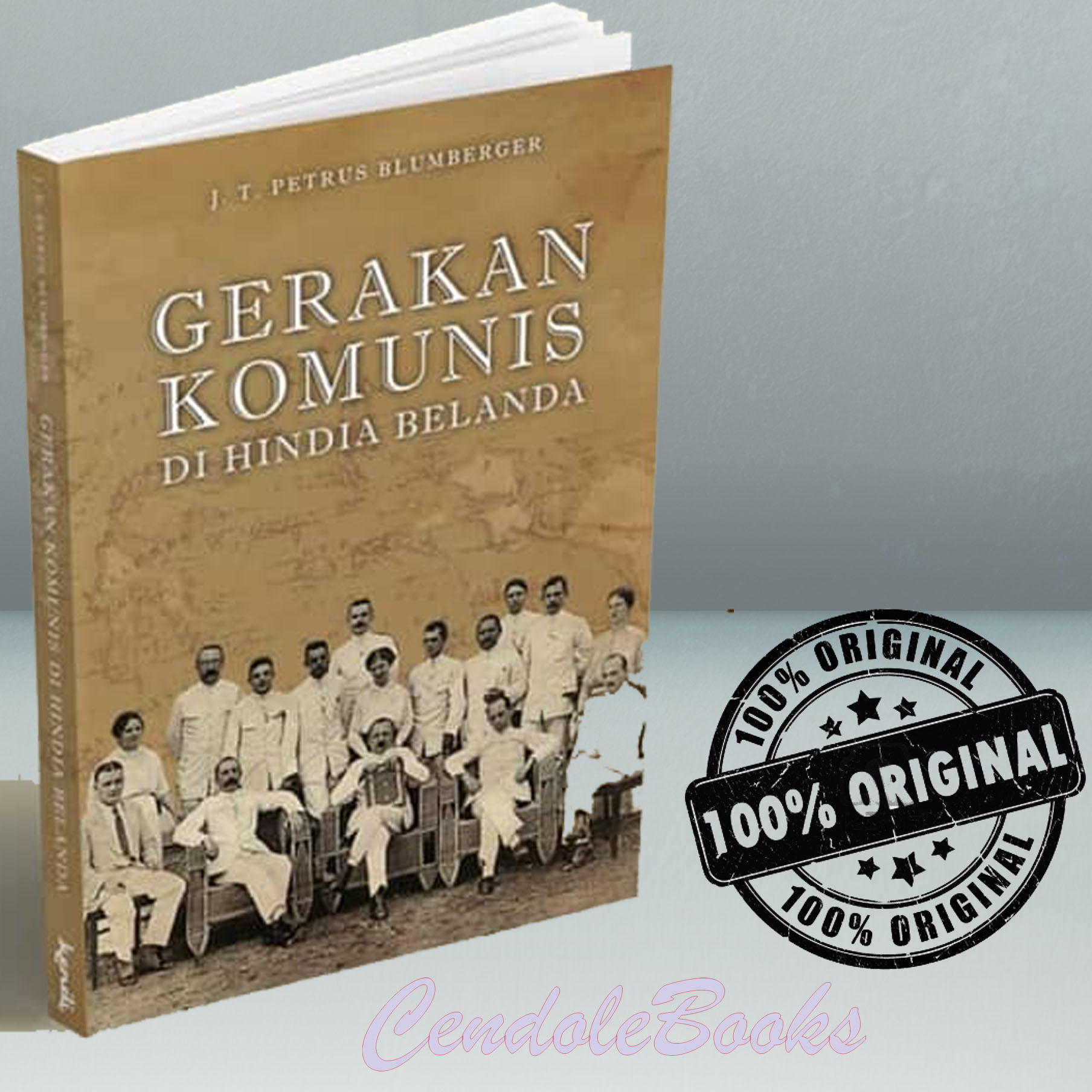 Buku Gerakan Komunis Di Hindia Belanda - J.T. Petrus Blumberger ...