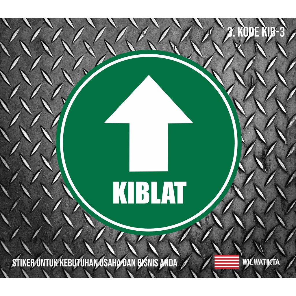 stiker safety sign label K3 arah kiblat sholat mesjid ( Min 2 pc ...