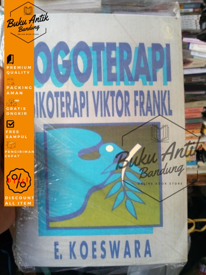 Logoterapi psikoterapi Viktor Frankl, E.Koeswara | Lazada Indonesia